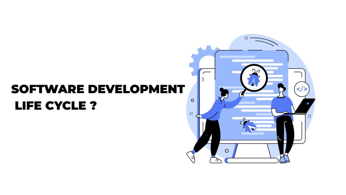 Software Development Life Cycle - softloom